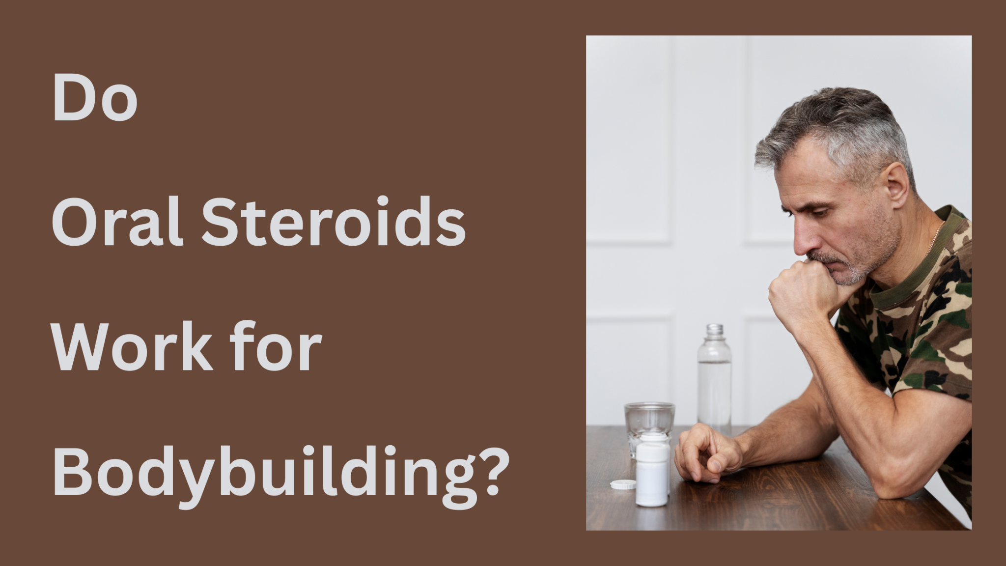 Do Oral Steroids Work for Bodybuilding? - Steroids uk outlet