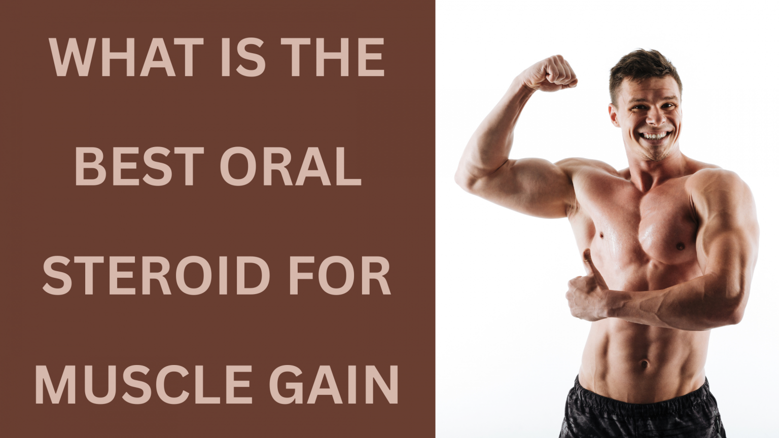 What Is The Best Oral Steroid For Muscle Gain - Steroids uk outlet